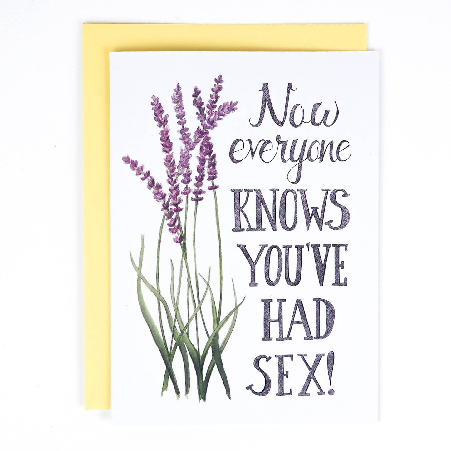 Now Everyone Knows Youve Had Sex Card Plant Goals